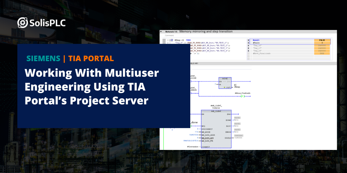 Working with multiuser engineering using TIA Portal’s Project Server